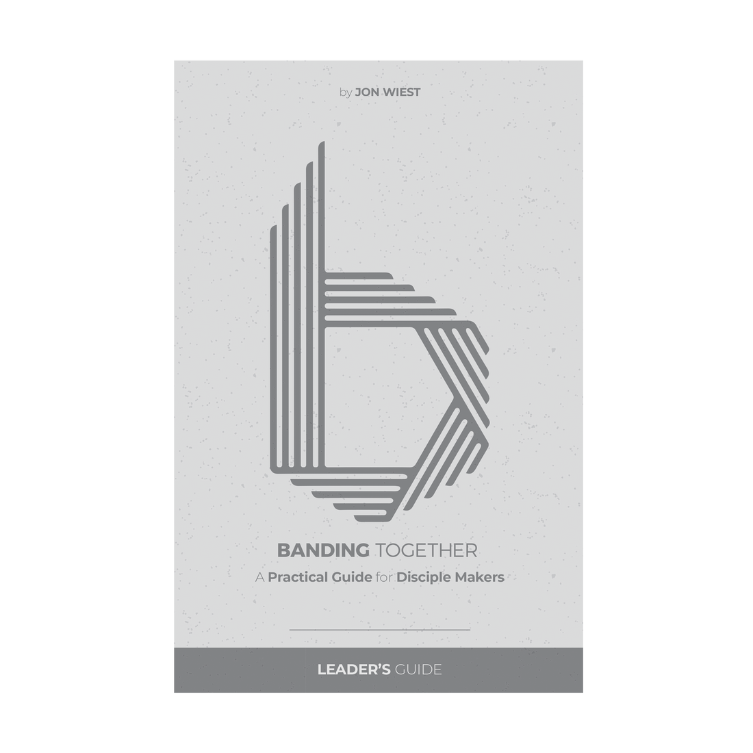 Banding Together Leader's Guide – Wesleyan Publishing House